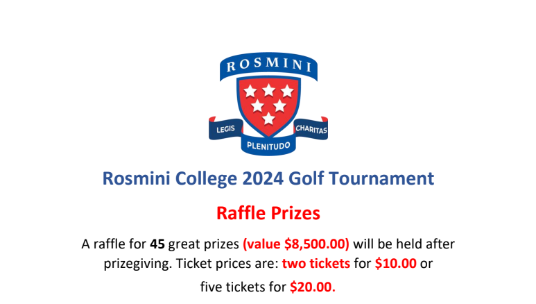 Rosmini College Golf Tournament Raffle – St Joseph's Catholic School ...